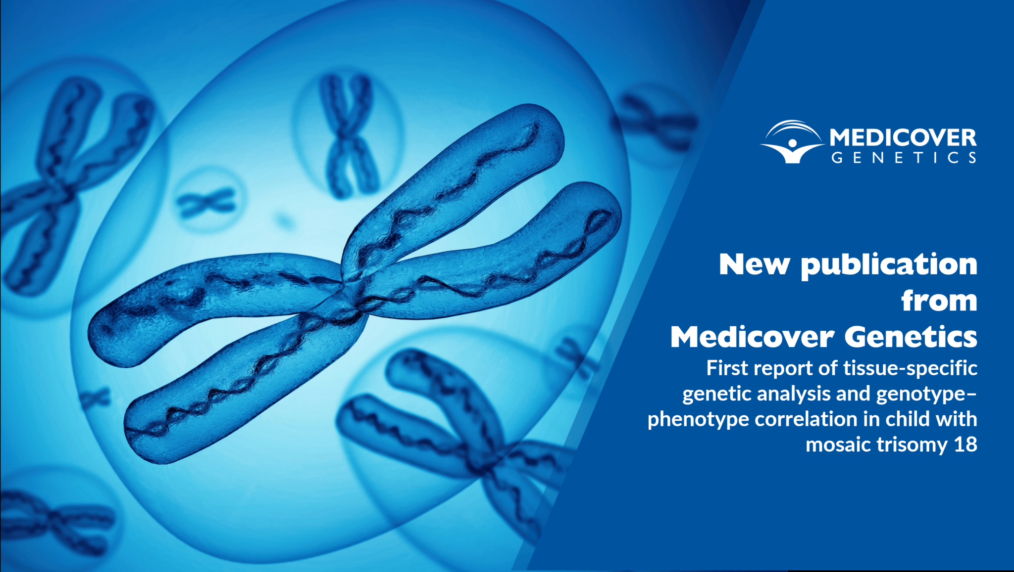 Medicover Genetics publishes first report of tissue-specific genetic ...
